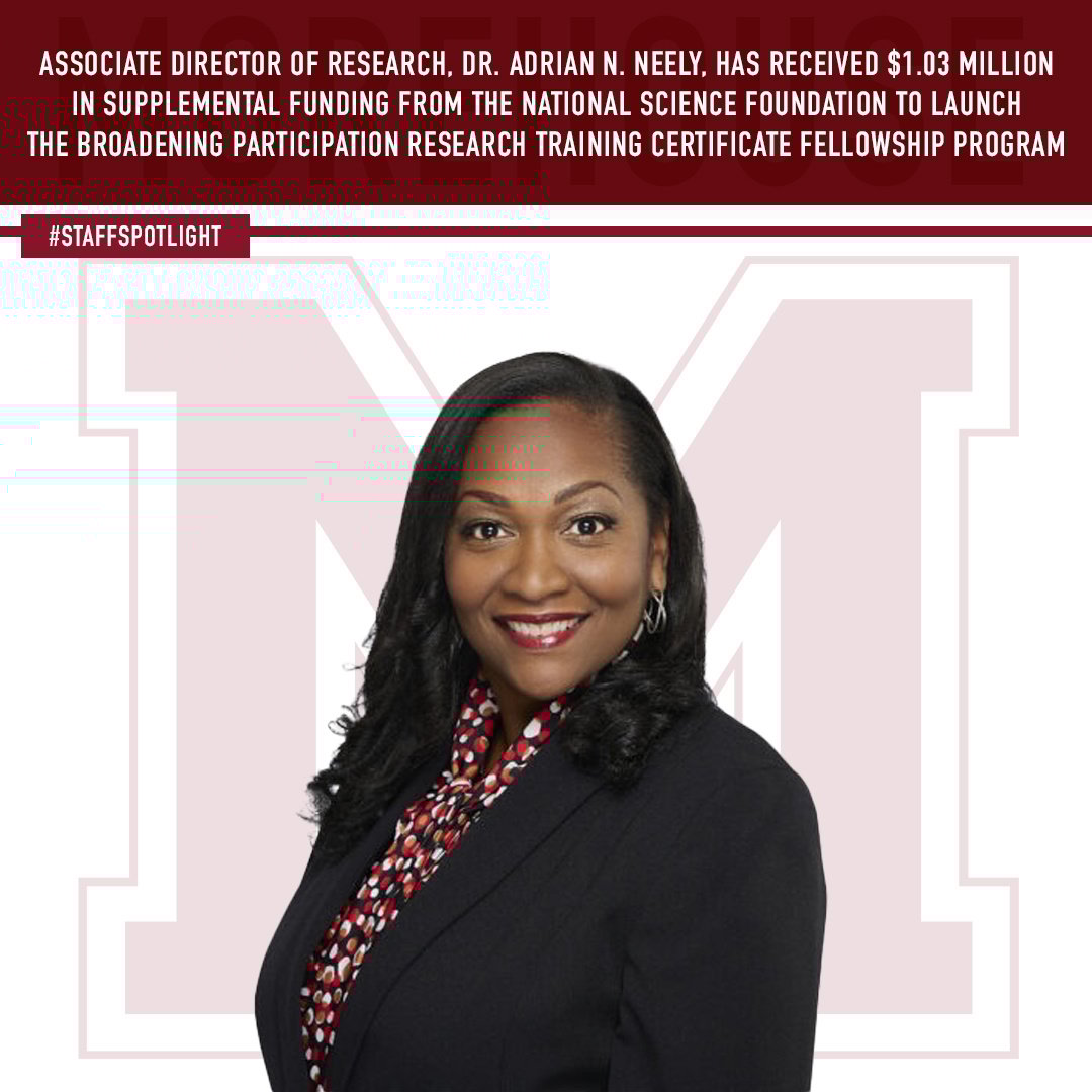 Historic $1.03M NSF Grant Awarded to Morehouse’s Dr. Adrian N. Neely to ...