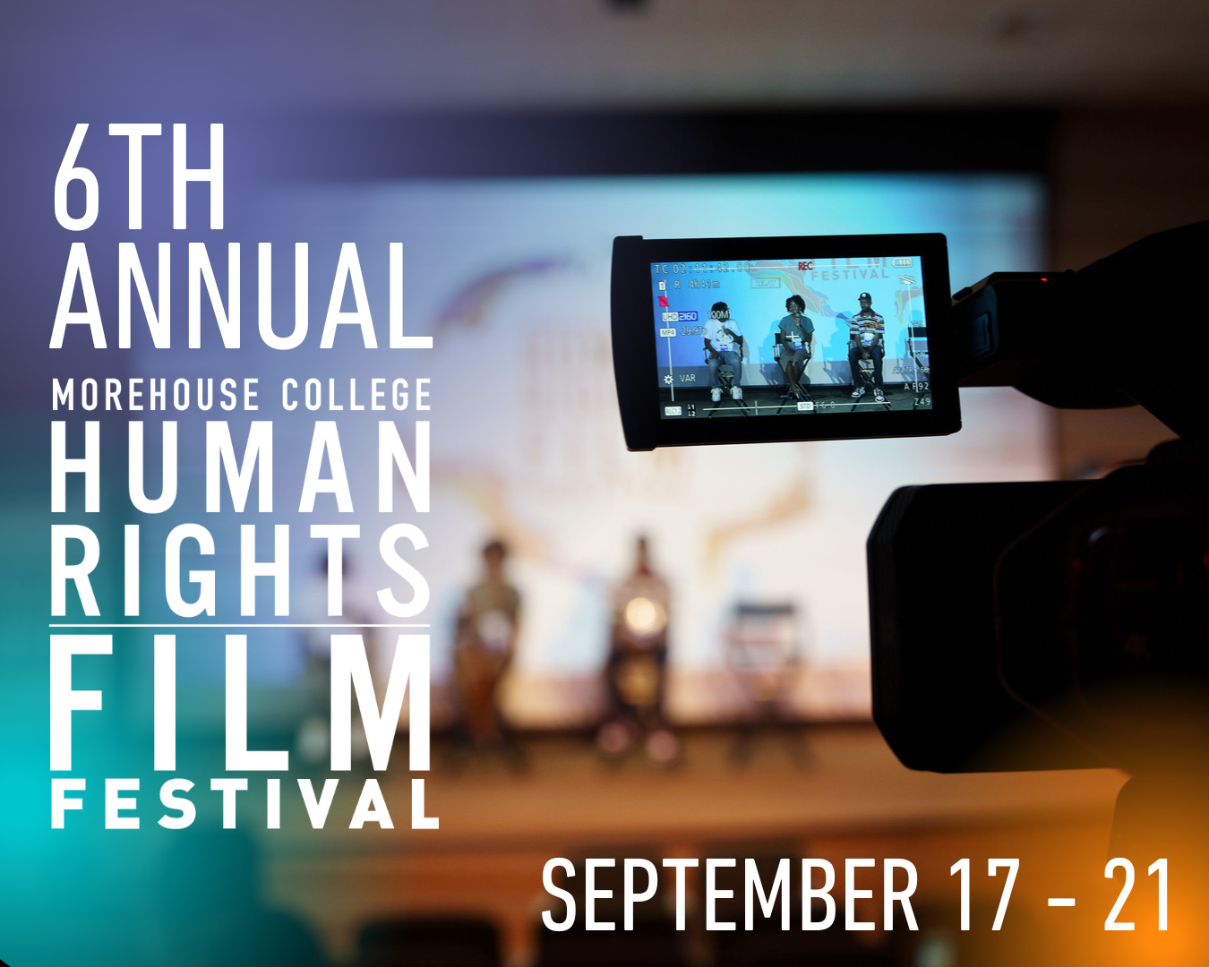 The Morehouse College Human Rights Film Festival Announces Official ...